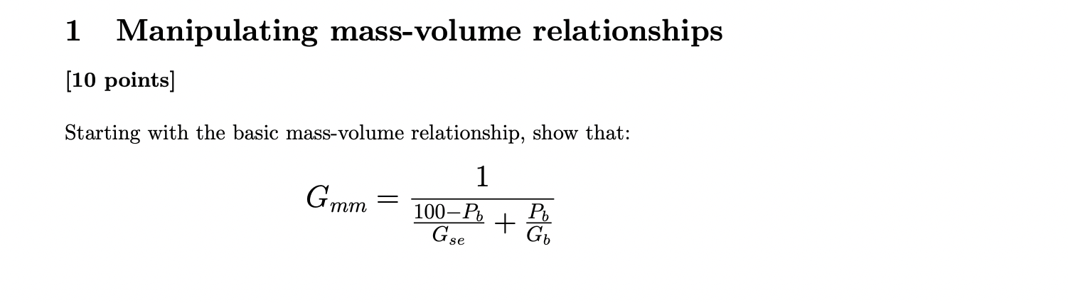 Solved 1 Manipulating mass-volume relationships [10 points] | Chegg.com