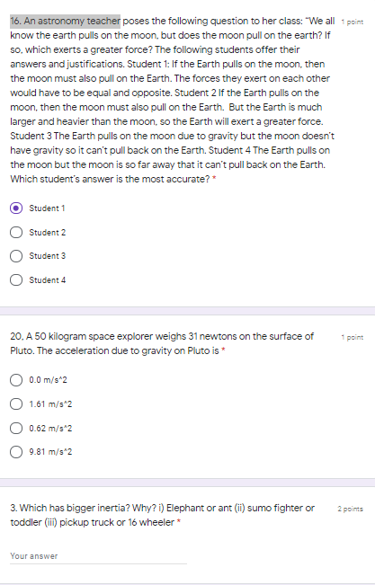 Solved 16. An astronomy teacher poses the following question | Chegg.com