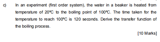 Solved In an experiment (first order system), the water in a | Chegg.com