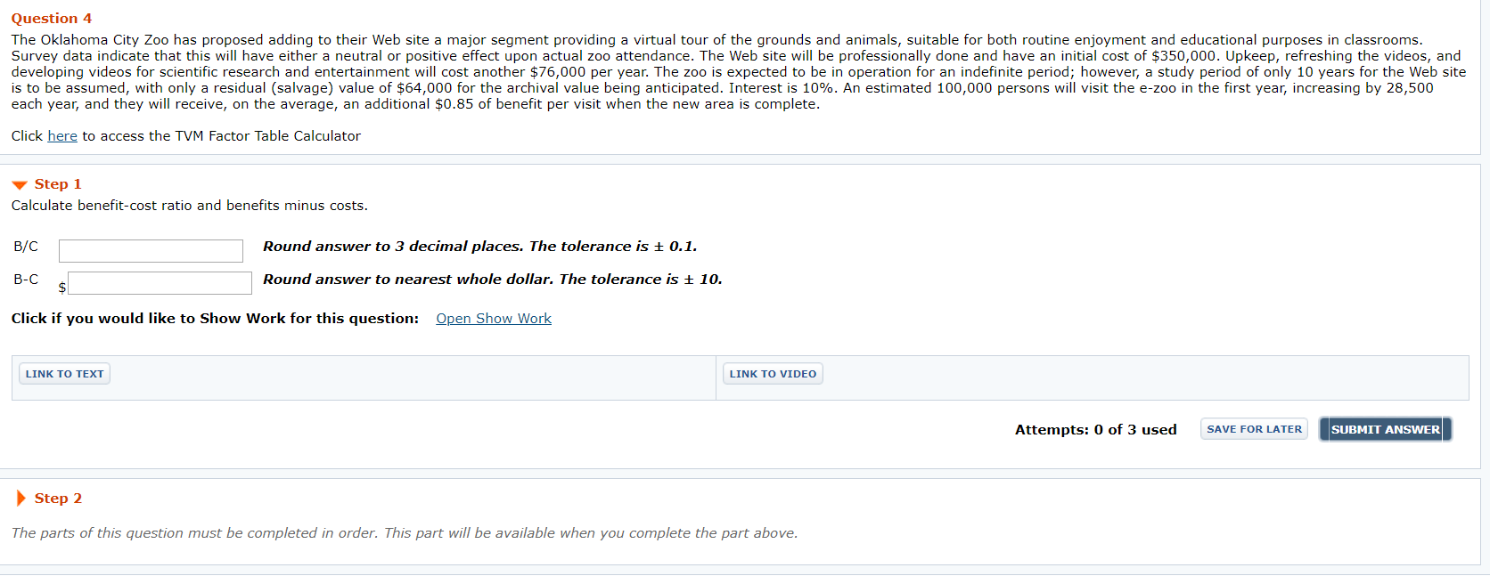 Solved Question 4 The Oklahoma City Zoo has proposed adding | Chegg.com