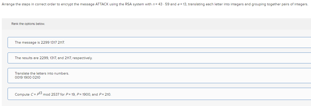 Solved Arrange the steps in correct order to encrypt the | Chegg.com