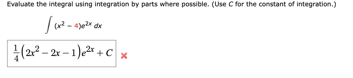 Solved Evaluate the integral using integration by parts | Chegg.com