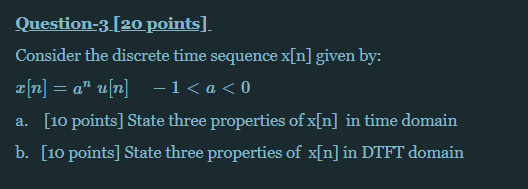 Solved Question-3.[20 points) Consider the discrete time | Chegg.com