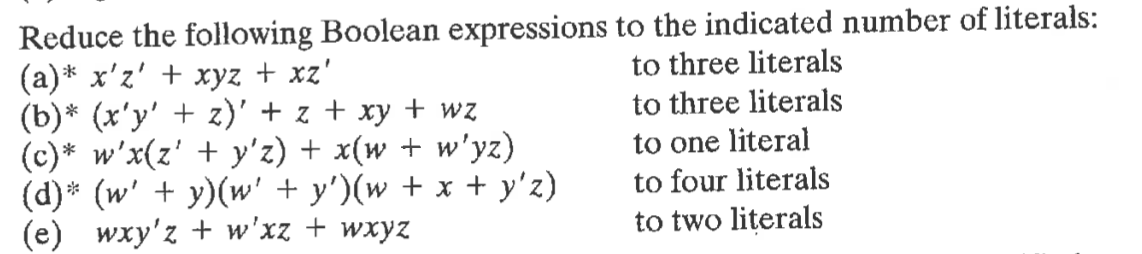 Solved Reduce the following Boolean expressions to the | Chegg.com
