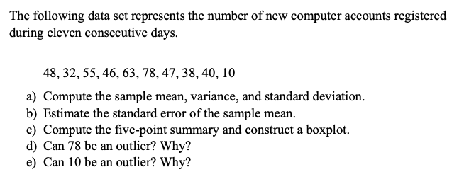 Solved The following data set represents the number of new | Chegg.com