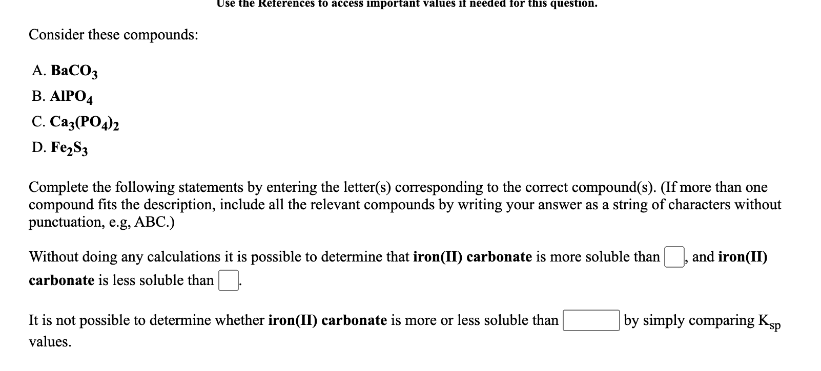 Solved Write the Ksp expression for the sparingly soluble | Chegg.com