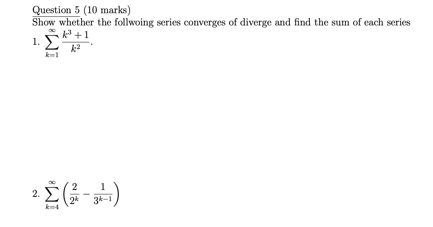 Solved Question 5 10 Marks Show Whether The Follwoing 3649