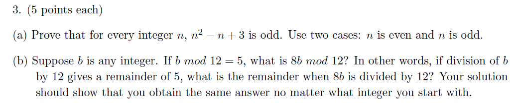 Solved 3. (5 points each) (a) Prove that for every integer | Chegg.com
