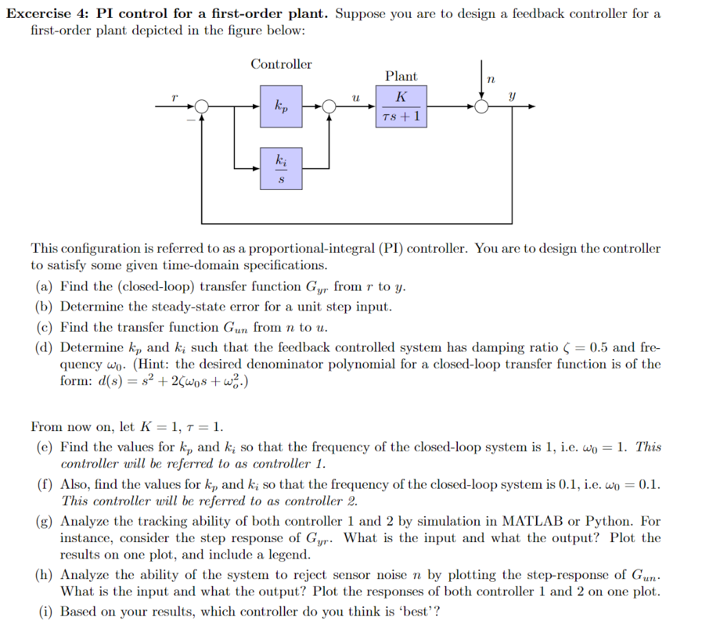 Excercise 4: PI control for a first-order plant. | Chegg.com