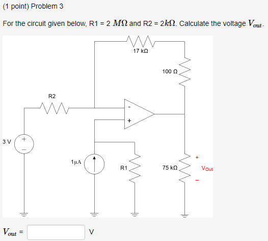 Solved (1 point) Problem 3 For the circuit given below, R1 = | Chegg.com