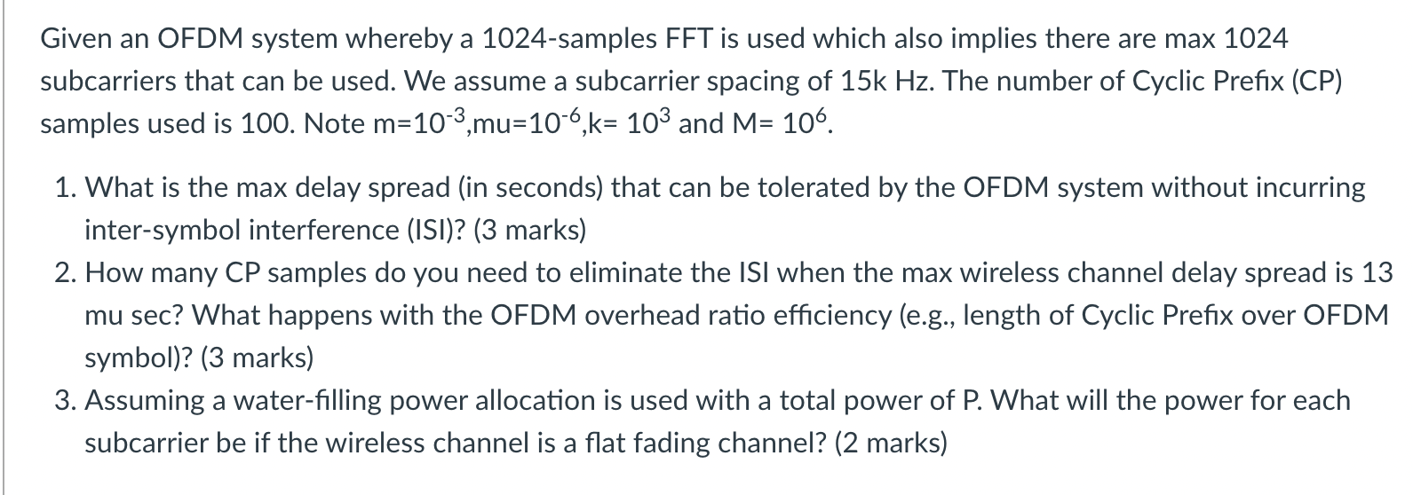 Given an OFDM system whereby a 1024-samples FFT is | Chegg.com