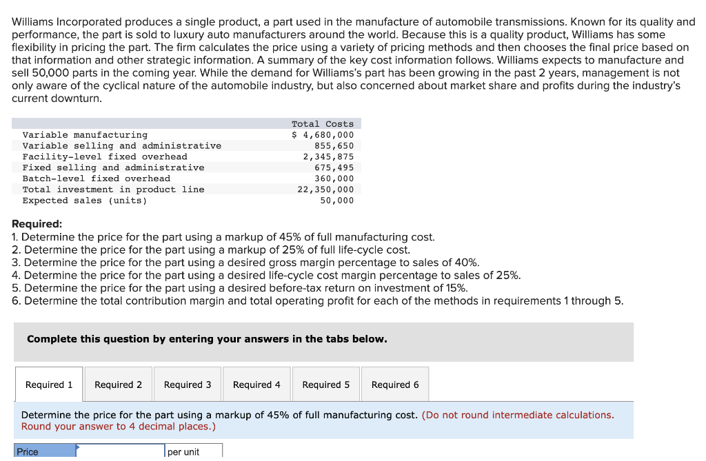 Solved Williams Incorporated produces a single product, a | Chegg.com