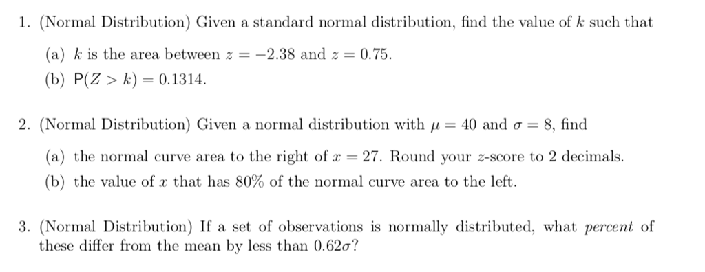 Solved 1. (Normal Distribution) Given a standard normal | Chegg.com