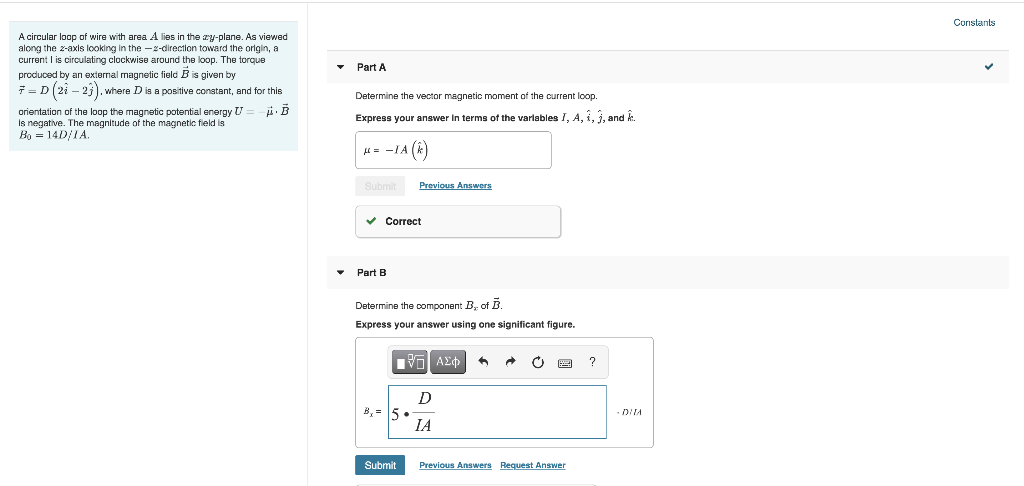 Solved Constants Part A A circular loop of wire with area A | Chegg.com