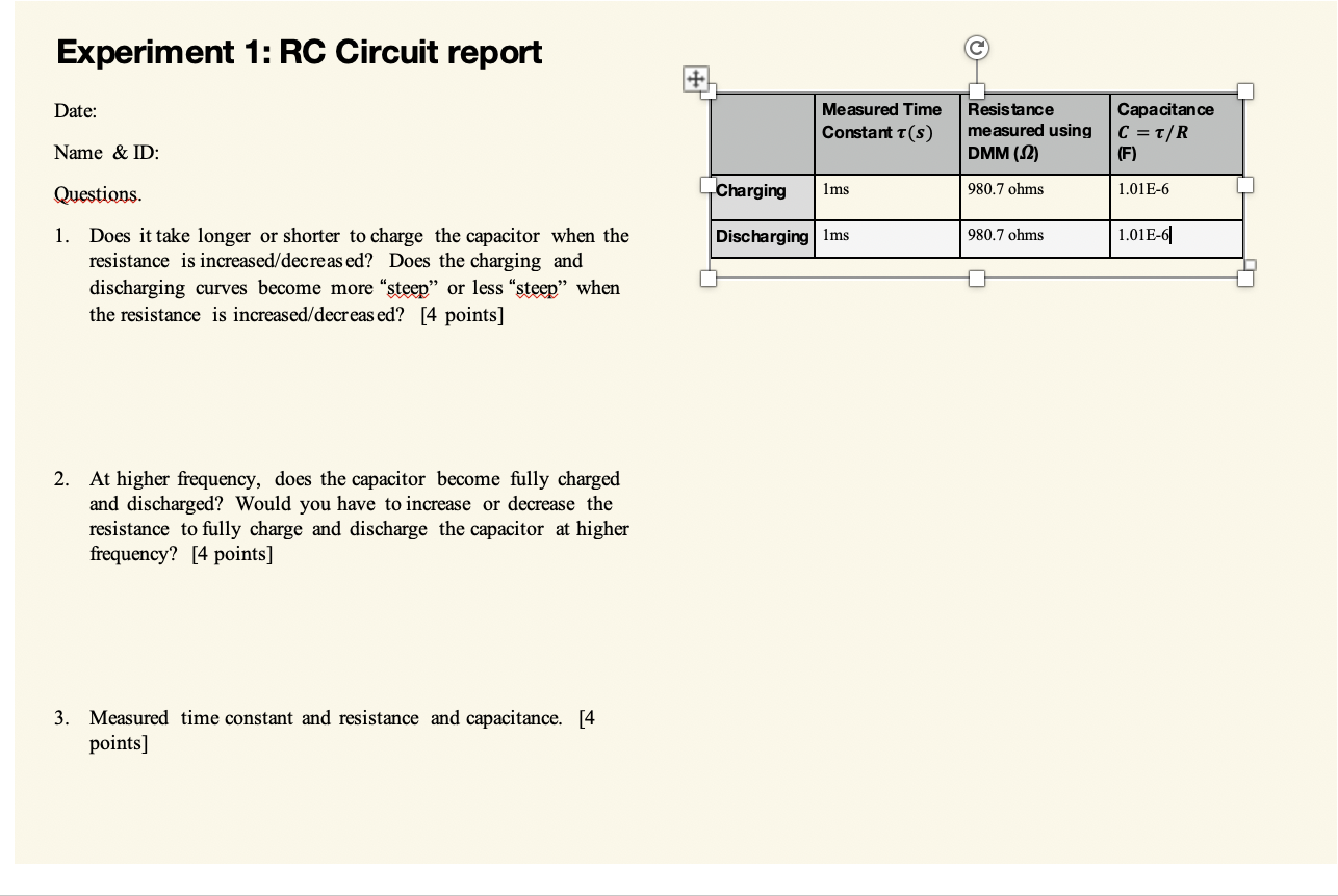 Solved Experiment 1: RC Circuit report Date: Measured Time | Chegg.com