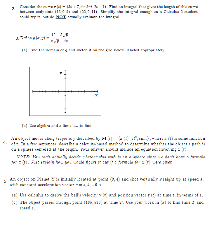 Solved 2. Consider the curve r(t)= 3t+7,sin5πt,2t+1 . Find | Chegg.com