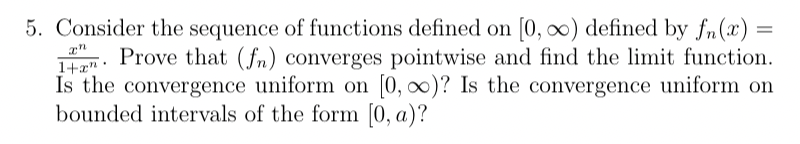 Solved 5. Consider the sequence of functions defined on | Chegg.com