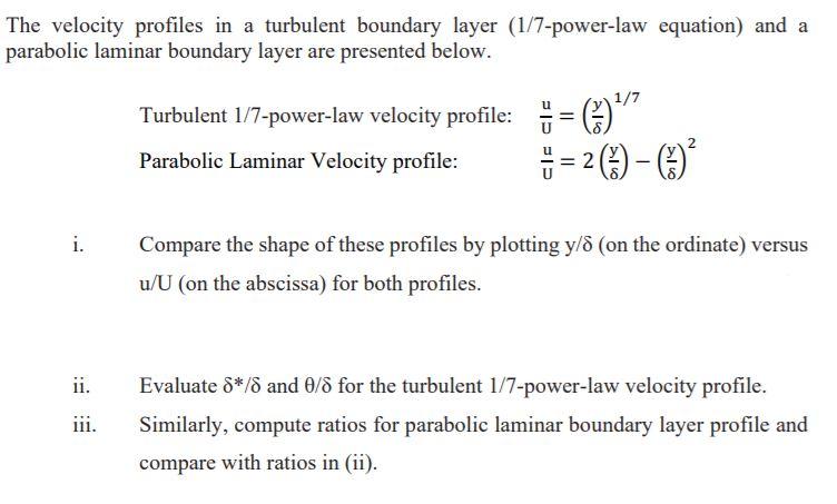 Solved The velocity profiles in a turbulent boundary layer | Chegg.com