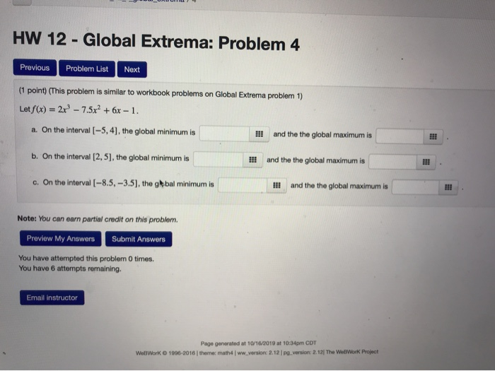 Solved HW 12 - Global Extrema: Problem 4 Previous Problem | Chegg.com