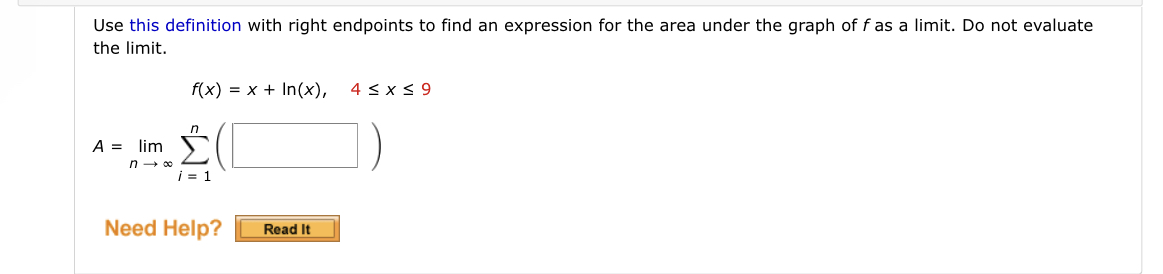 Solved Use this definition with right endpoints to find an | Chegg.com