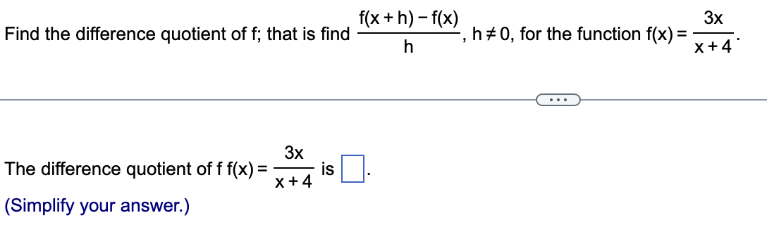 Solved Find the difference quotient of f; that is find | Chegg.com