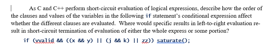 Solved | As C and CH perform short-circuit evaluation of | Chegg.com