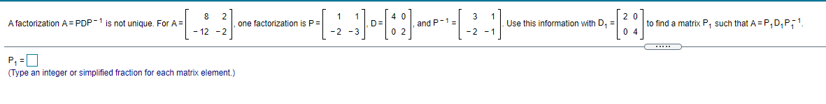 Solved 40 A factorization A = PDP-1 is not unique. For A = | Chegg.com