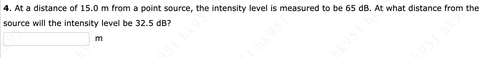 Solved 4. At a distance of 15.0 m from a point source, the | Chegg.com