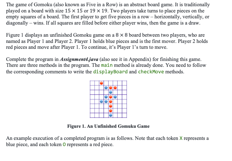 The game of Gomoku (also known as Five in a Row) is | Chegg.com