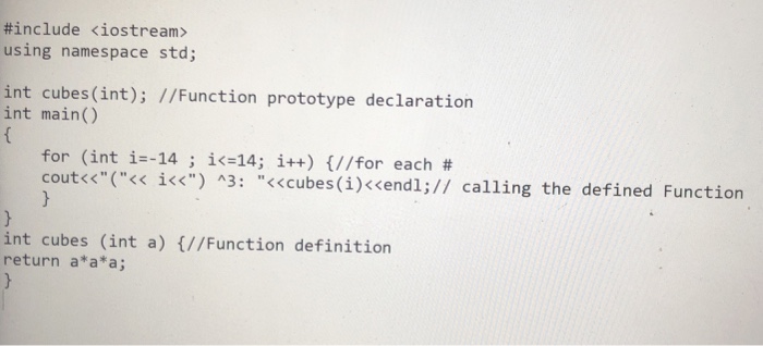 Solved #include using namespace std; int cubes (int); | Chegg.com