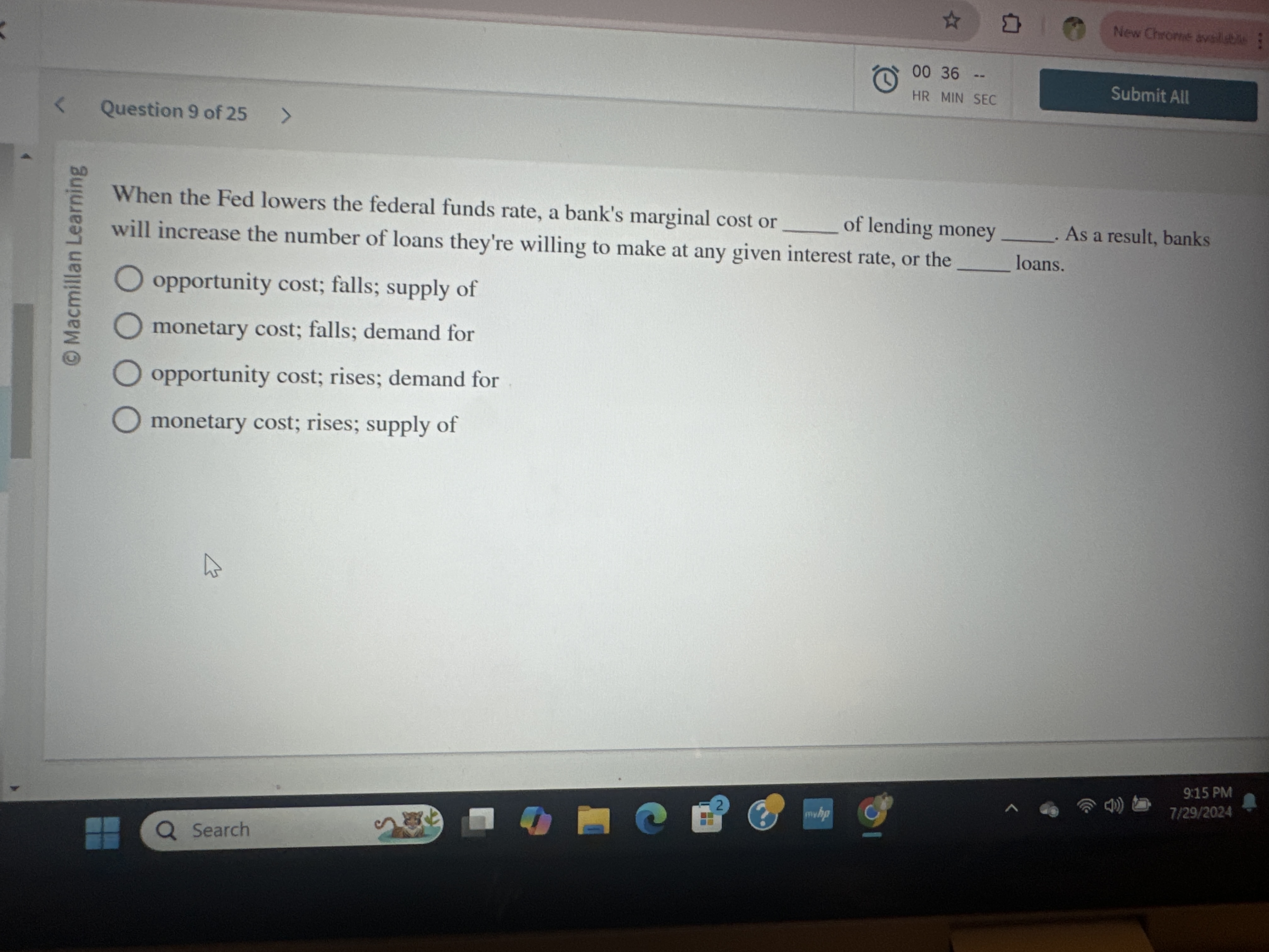 Solved When the Fed lowers the federal funds rate, a bank's | Chegg.com