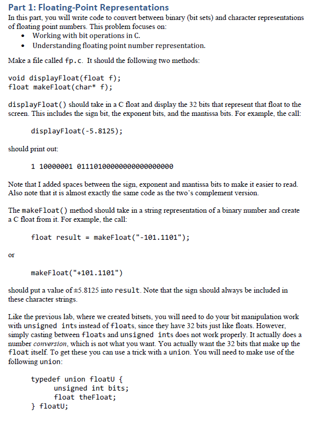 Part 1: Floating-Point Representations In this part, | Chegg.com
