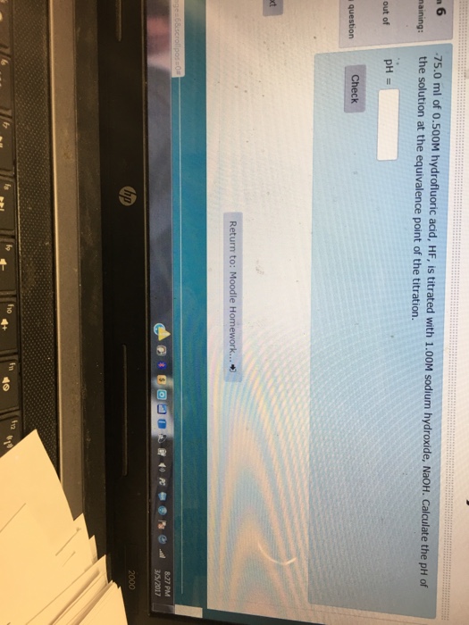 Solved 75.0 ml of 0.500M hydrofluoric acid, HF, is titrated | Chegg.com