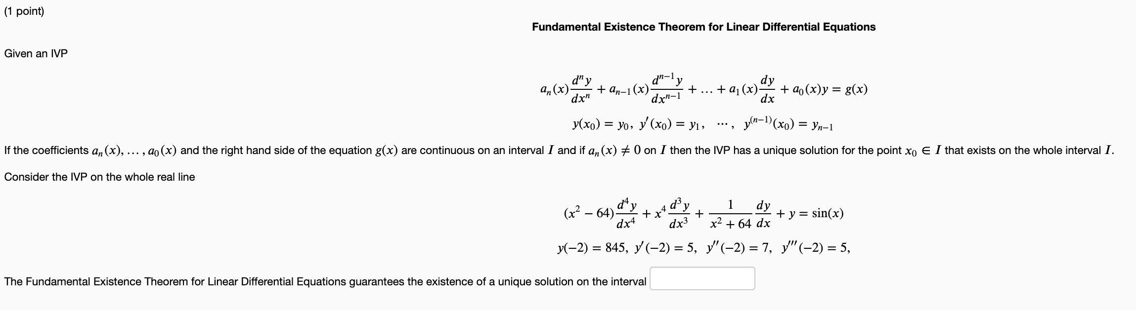 Solved (1 point) Fundamental Existence Theorem for Linear | Chegg.com