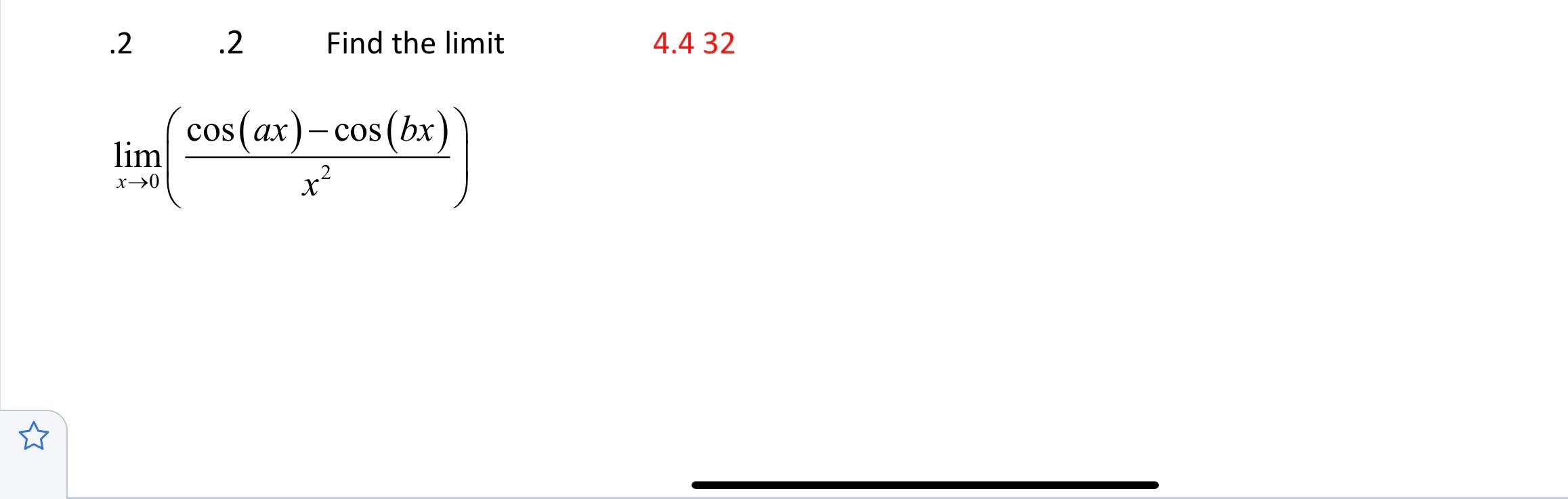 Solved limx→0(x2cos(ax)−cos(bx)) | Chegg.com