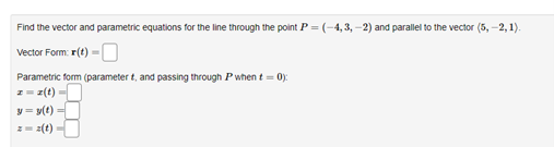 Solved Find the vector and parametric equations for the line | Chegg.com