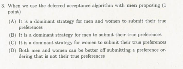 Solved 3. When we use the deferred acceptance algorithm with | Chegg.com
