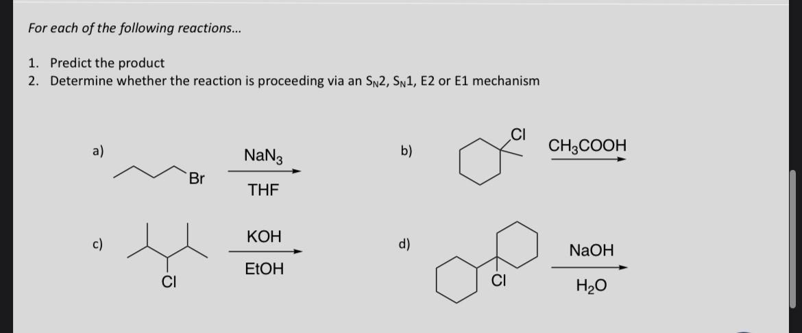 Solved For each of the following reactions... 1. Predict the | Chegg.com