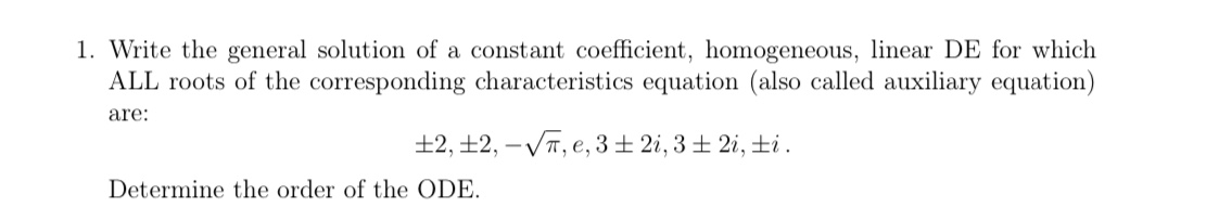Solved 2. Write the second order, constant coefficient, | Chegg.com