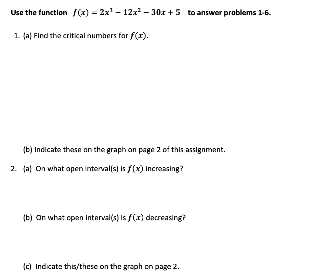 Solved Use the function f(x)=2x3−12x2−30x+5 to answer | Chegg.com