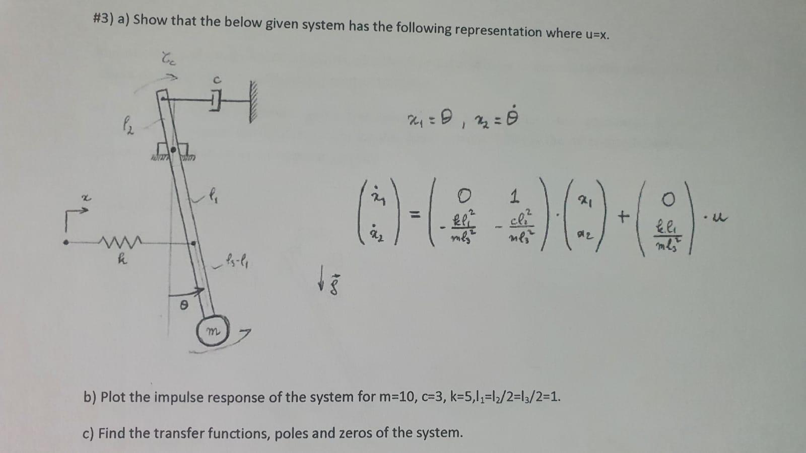 Solved #3) a) Show that the below given system has the | Chegg.com