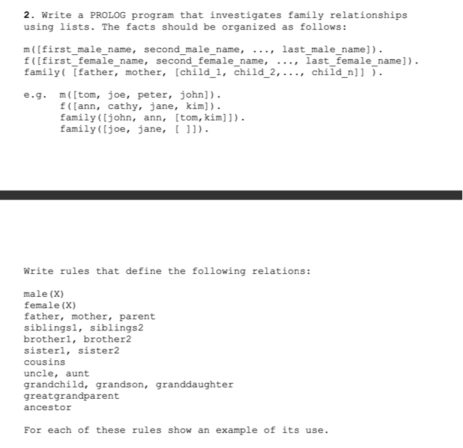 Solved 2. Write a PROLOG program that investigates family | Chegg.com