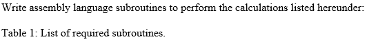 Solved Write Assembly Language Subroutines To Perform The