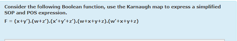 Solved Consider the following Boolean function, use the | Chegg.com