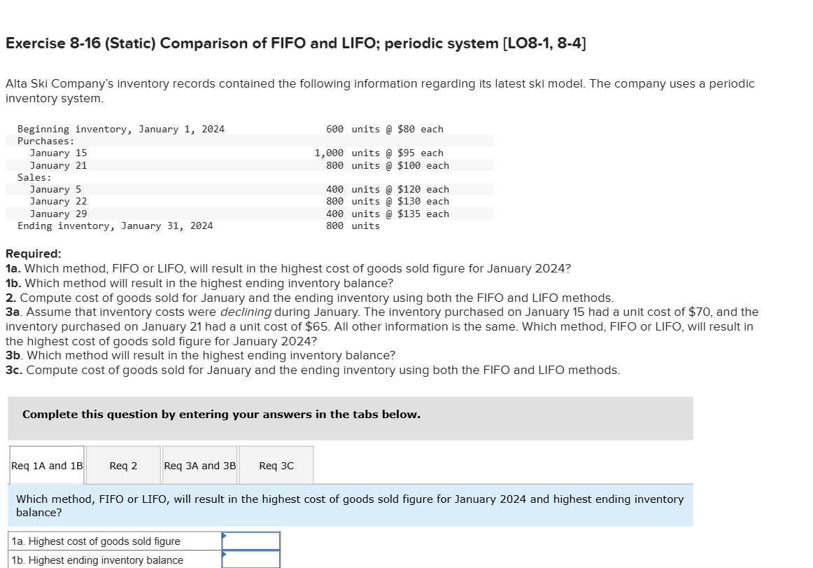 Solved Exercise 8-16 (Static) ﻿Comparison of FIFO and LIFO; | Chegg.com