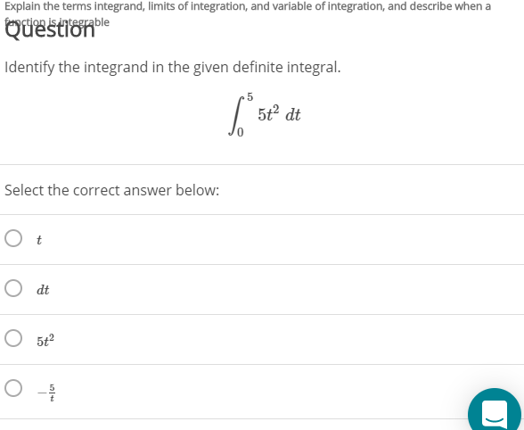Solved Explain the terms integrand, limits of integration, | Chegg.com