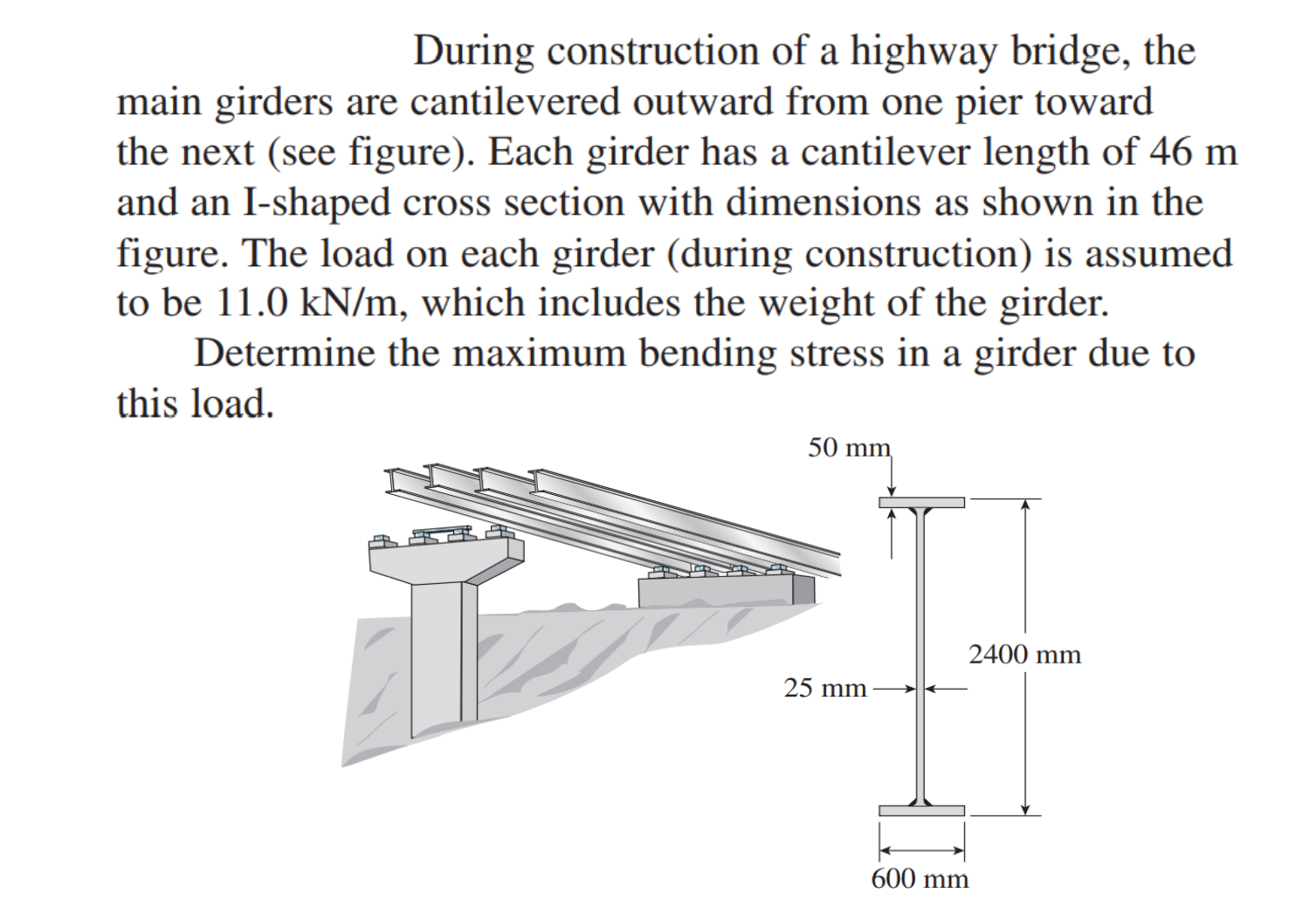 Solved During construction of a highway bridge, the main | Chegg.com