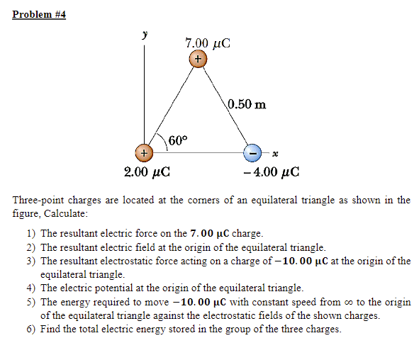 Solved Problem #4 Three-point charges are located at the | Chegg.com