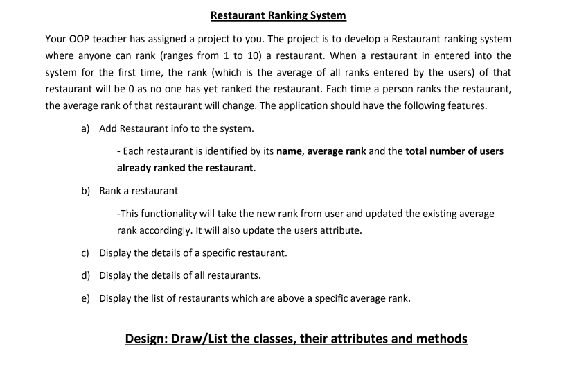 Solved Restaurant Ranking System Your OOP teacher has | Chegg.com