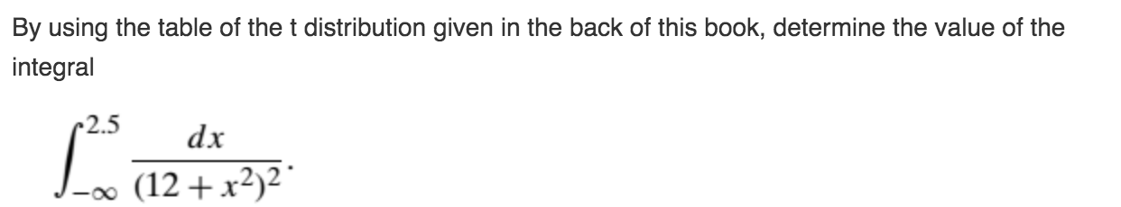 Solved By using the table of the t distribution given in the | Chegg.com